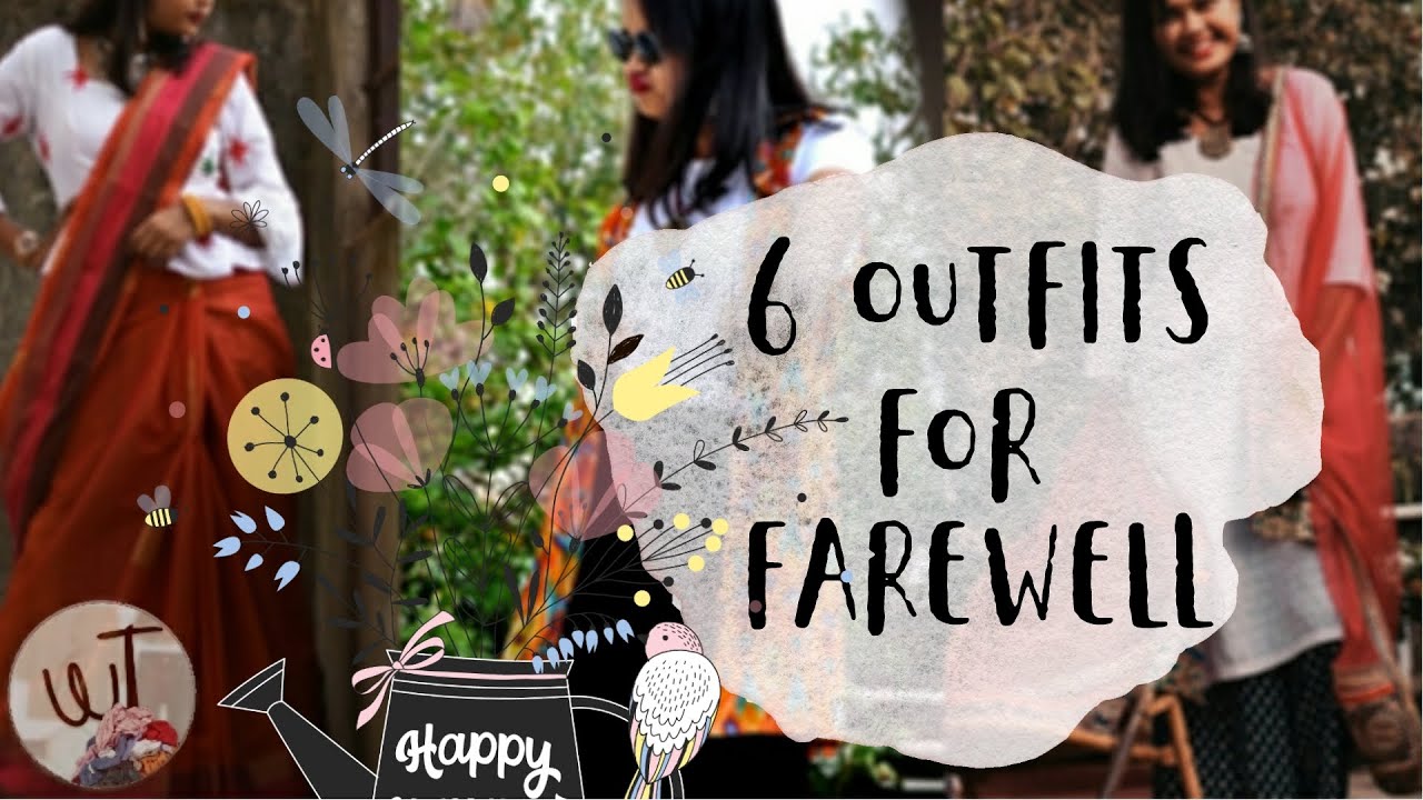 6 Outfits For Your Farewell | Wardrobe Tales - YouTube