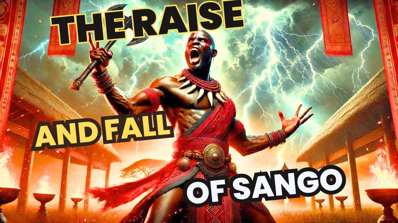 The Rise and Fall of Shango: The King Who Commands Thunder and ...