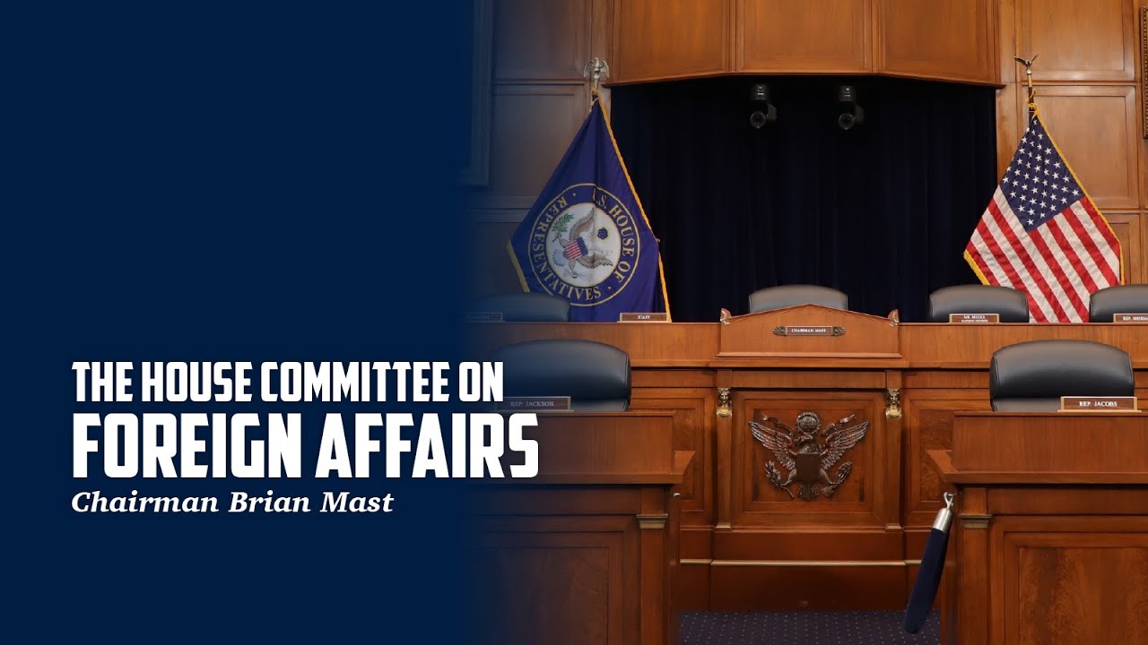 House Foreign Affairs Full Committee Organizational Meeting - YouTube