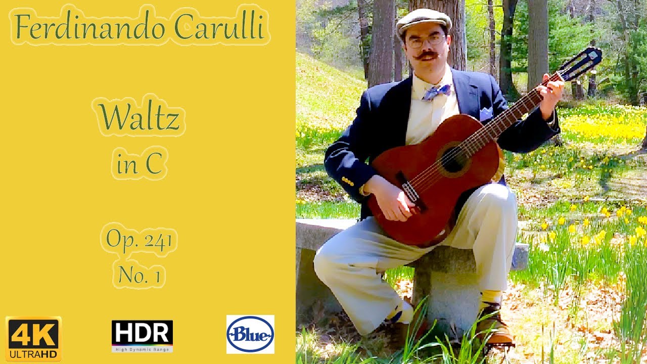 Carulli - Op 241 No 1 - Waltz in C - 4K HDR - YouTube