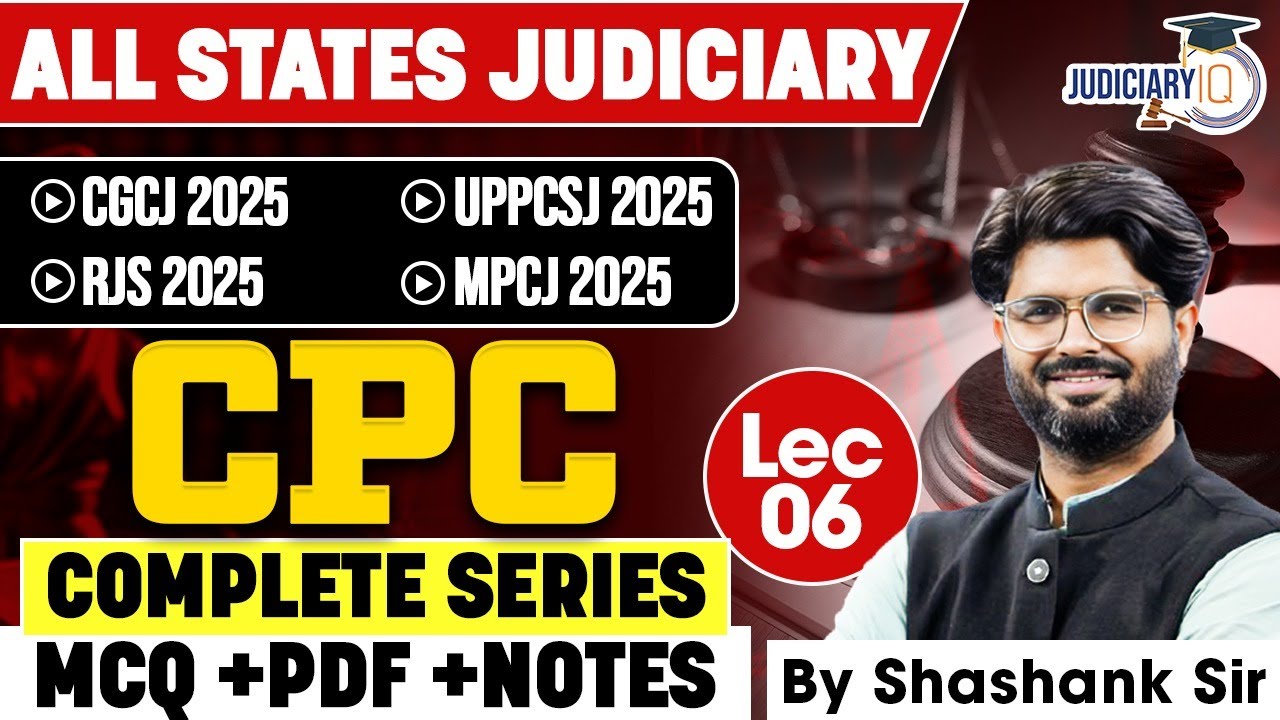 COMPLETE CPC FOR JUDICIARY | AIBE Lec - 6 | By Shashank Sir - YouTube