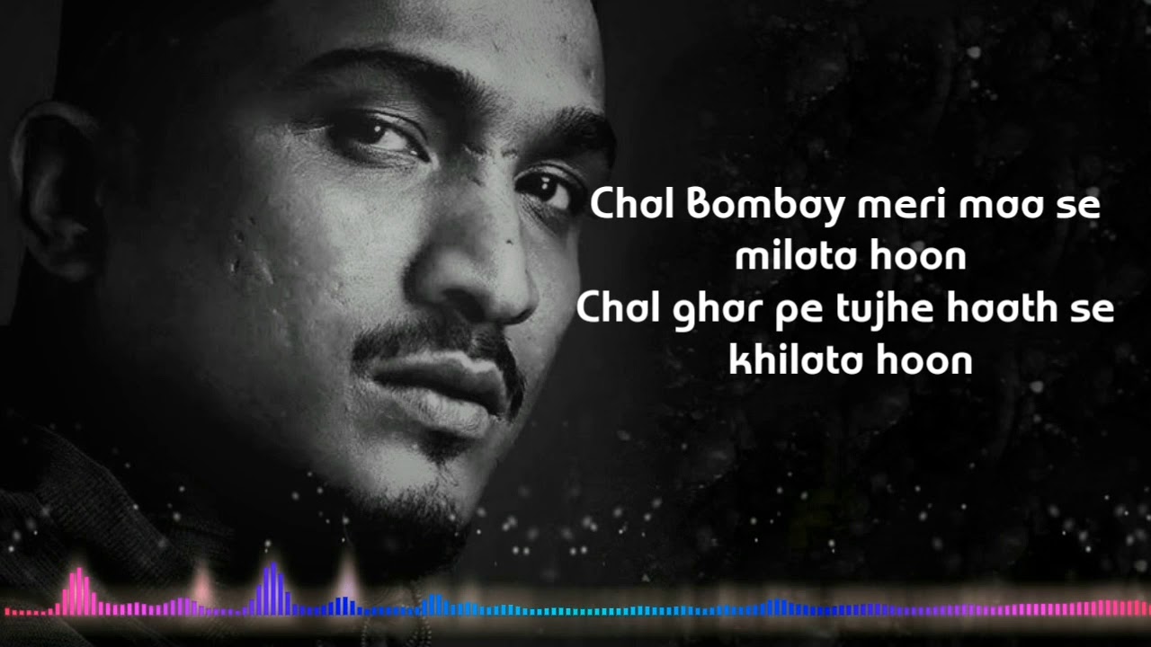 Chal Bombay | divine | song lyrics Jab mere sath thi woh, meri khaas ...