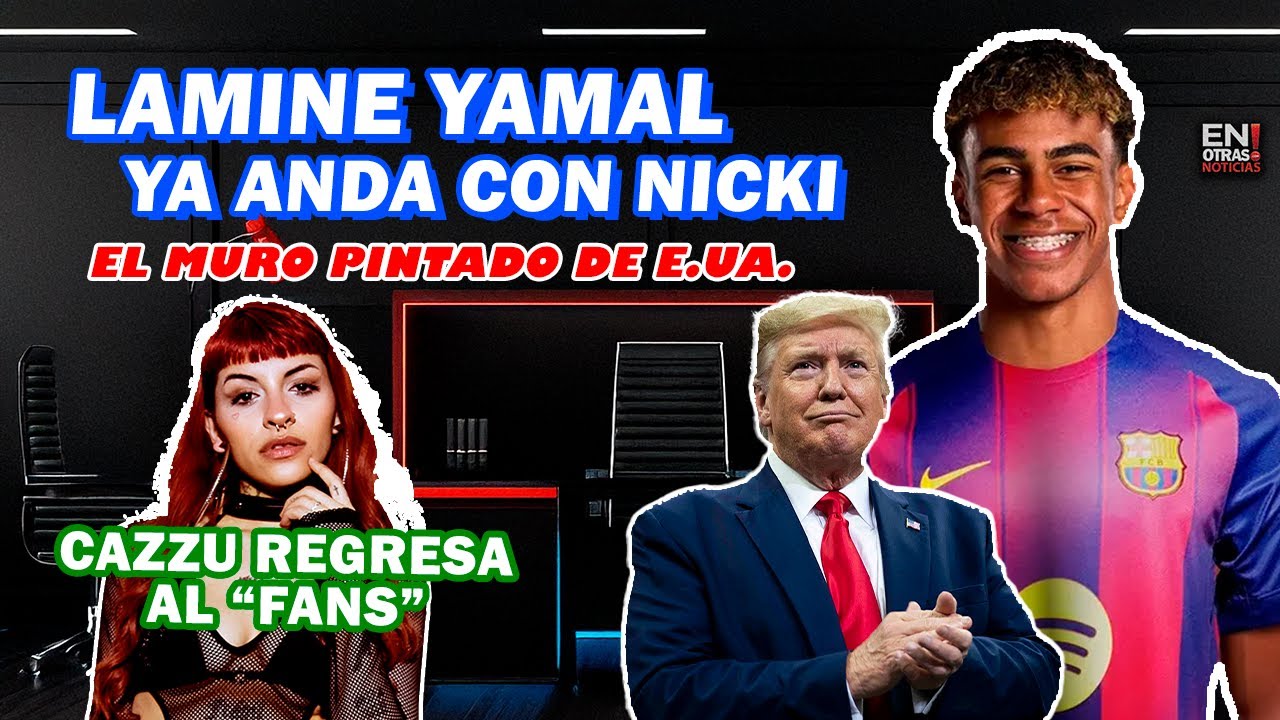 LAMINE CONFIRMA NOVIAZGO CON NICKI NICOLE Y EXPERTOS HABLAN DE PINTAR ...