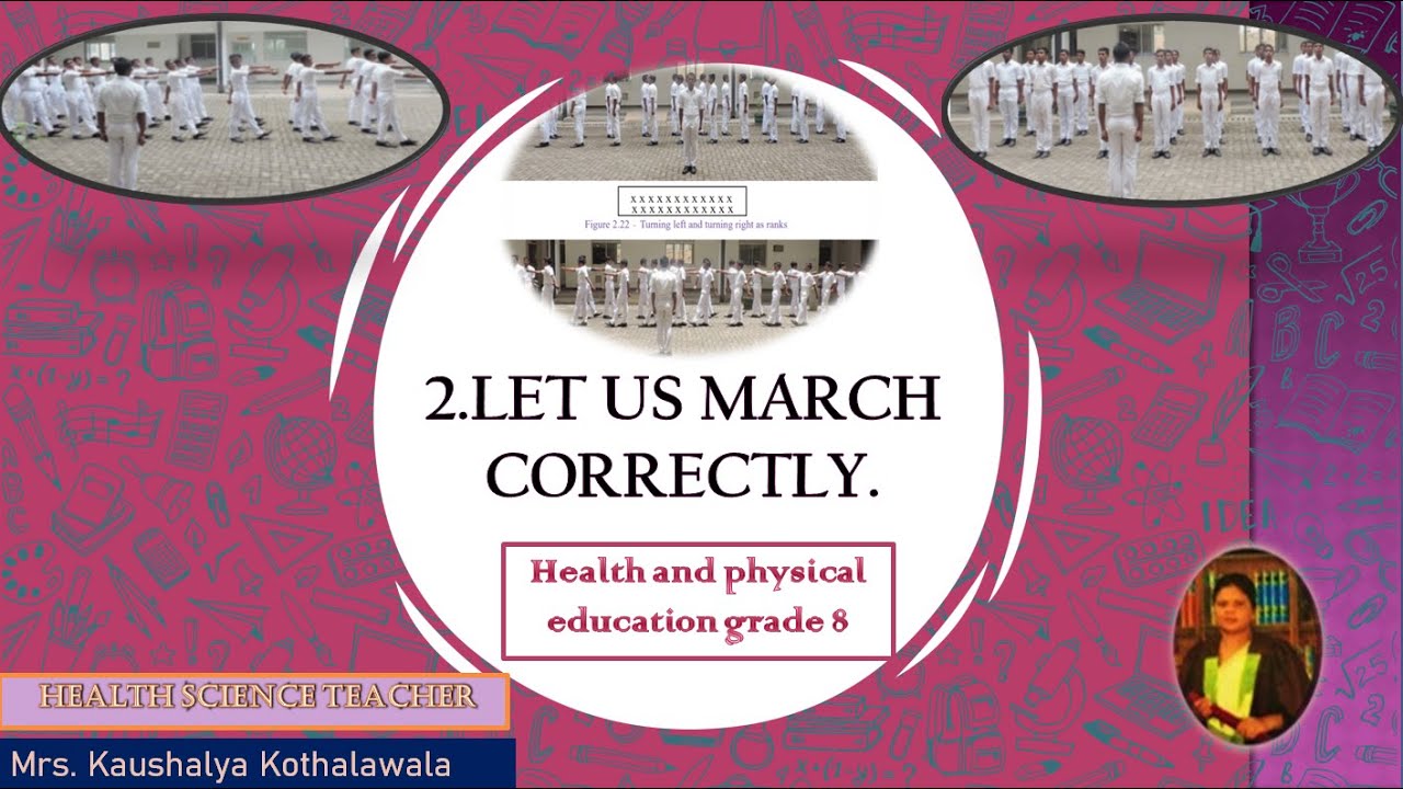 Health and Physical Education grade 8 - Let us March Correctly - YouTube