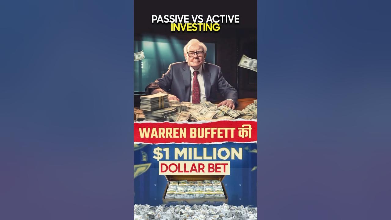 Warren Buffett की 1 Million Dollar Bet | Passive vs Active Investing🔥 ...