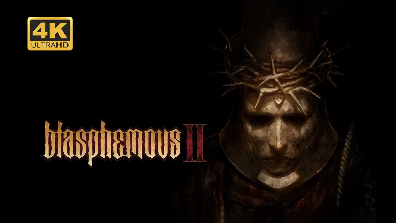 Blasphemous 2 | Part 2 | 4K Ultra HD Graphics Complete All Characters ...