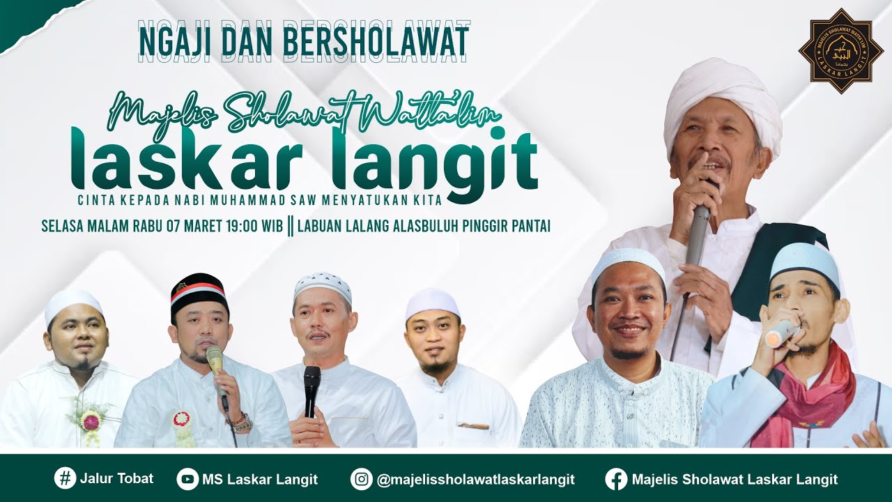 LIVE : ROAD SHOW MAJELIS SHOLAWAT LASKAR LANGIT | LABUHAN LALANG ...