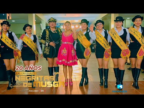 20 AÑOS DE LAS PIONERAS NEGRITAS DE MUSGA /ANCASH PERU