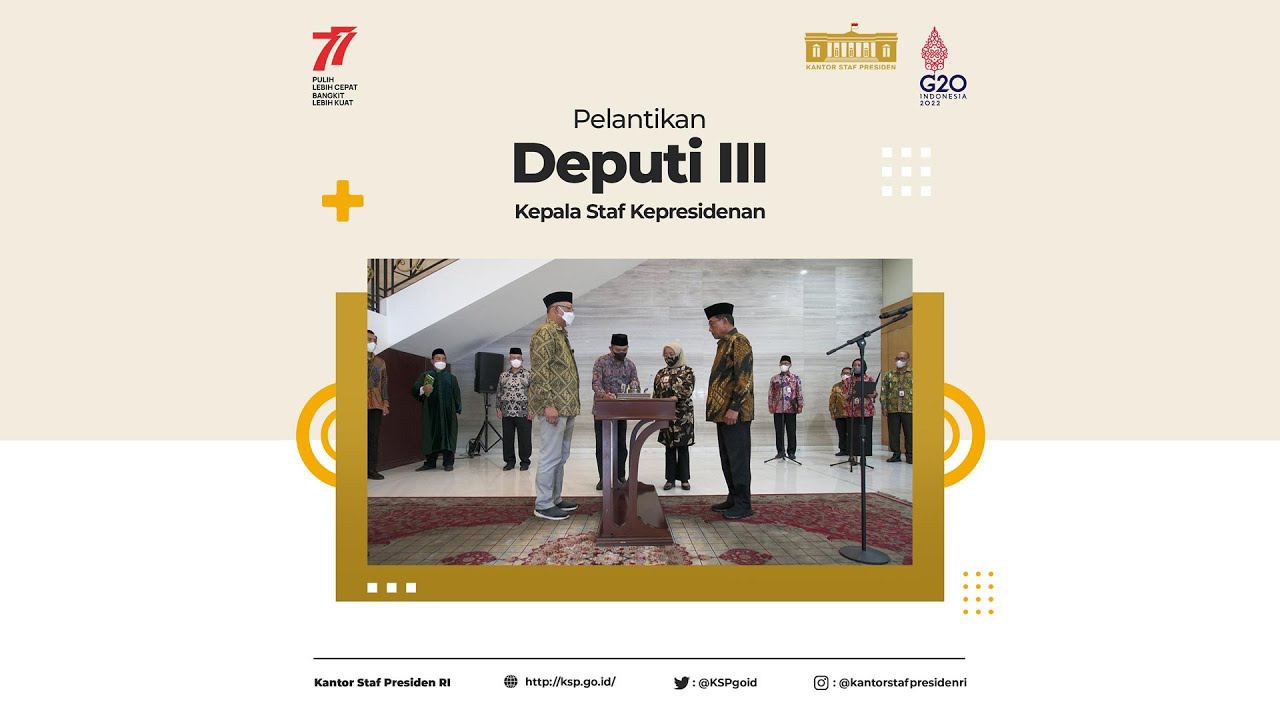 Pelantikan Dr. Ir. Edy Priyono, M.E. sebagai Deputi III Kepala Staf ...