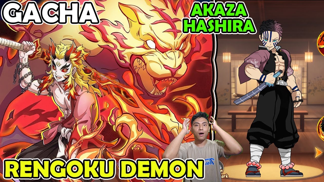 GAME INI KEREN BANGET! GACHA RENGOKU KYOJURO MODE DEMON DAN AKAZA ...
