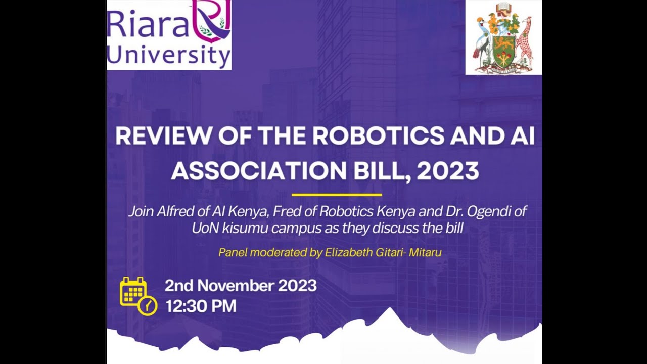 Review of the Robotics and AI Association Bill 2023, Alfred Ongere,Fred ...