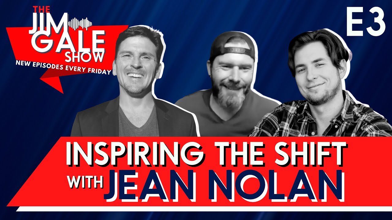 E3: Inspiring the Shift with Jean Nolan #TheJimGaleShow - YouTube