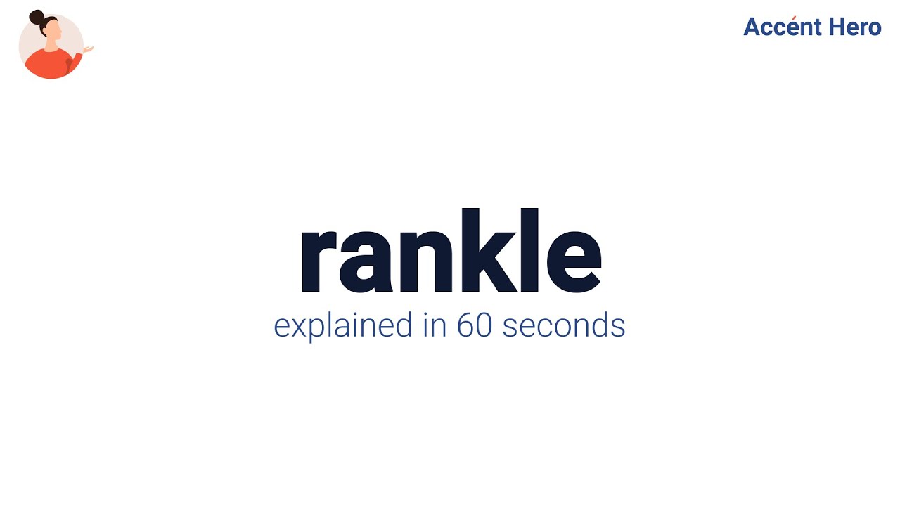 RANKLE - Meaning and Pronunciation - YouTube