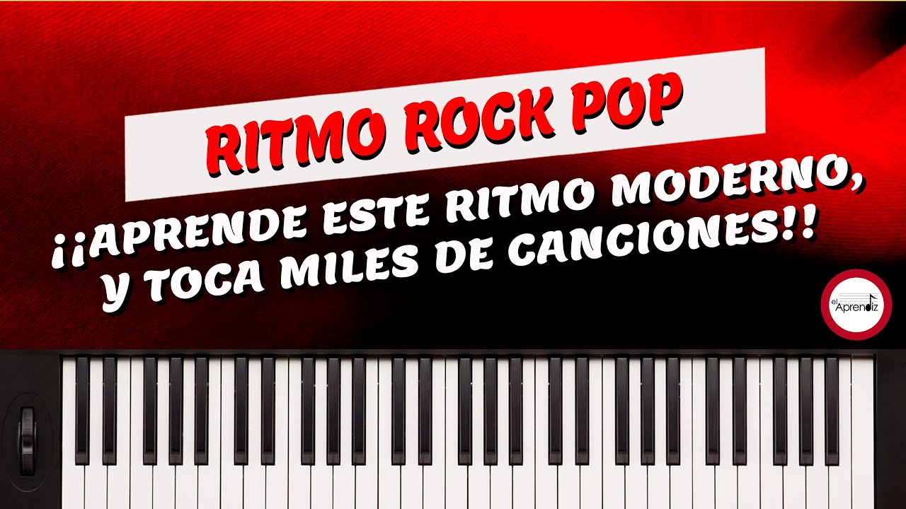 Clase 12 - RITMO ROCK POP - Aprende Éste Ritmo Moderno y Toca Cientos ...