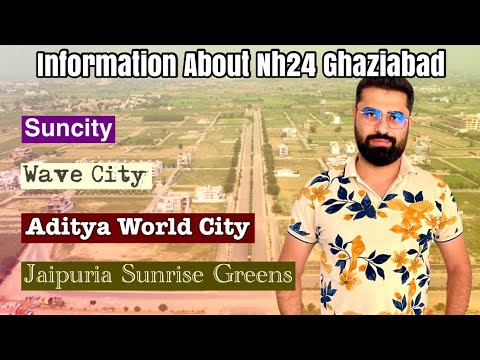 Information about Nh24 & Wave City Ghaziabad | Aditya World City ...