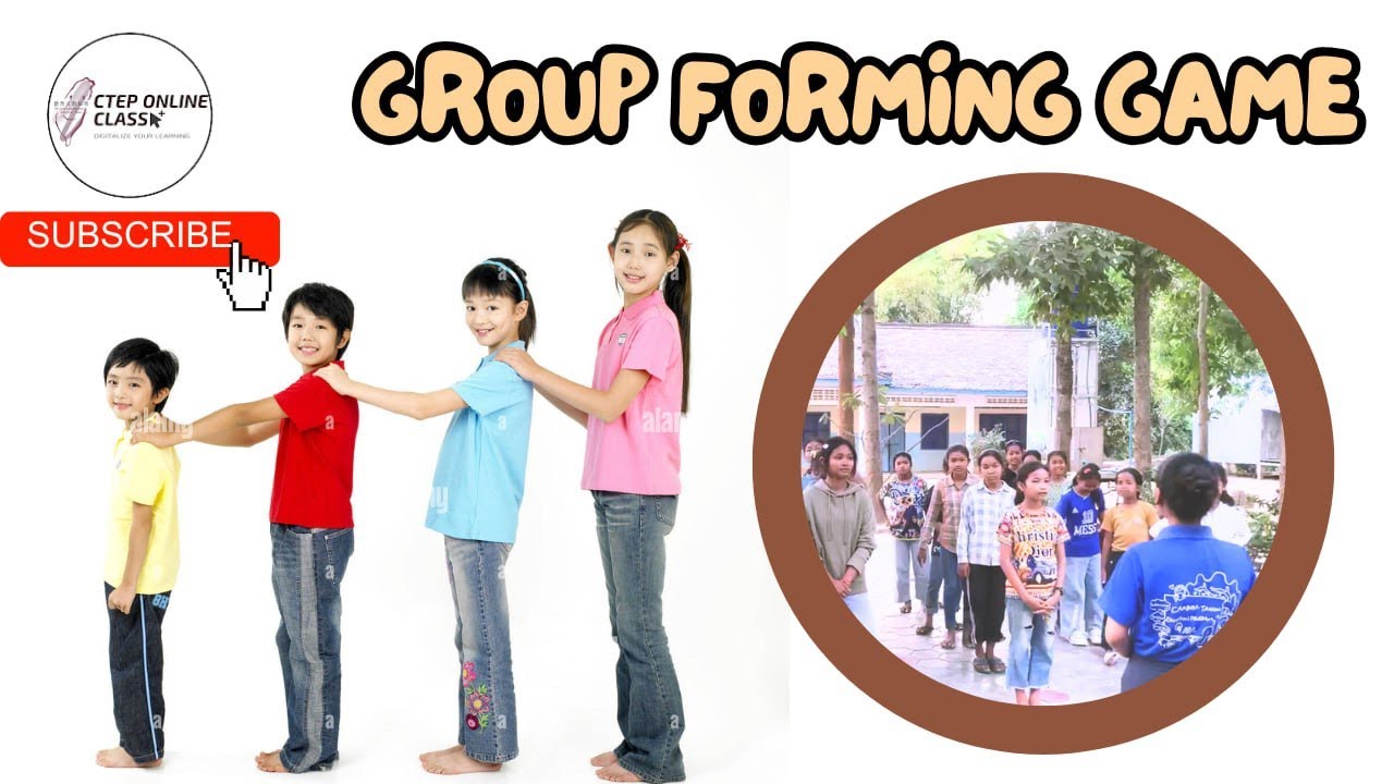 ល្បែកបង្កើតក្រុម_Group Forming Game - YouTube