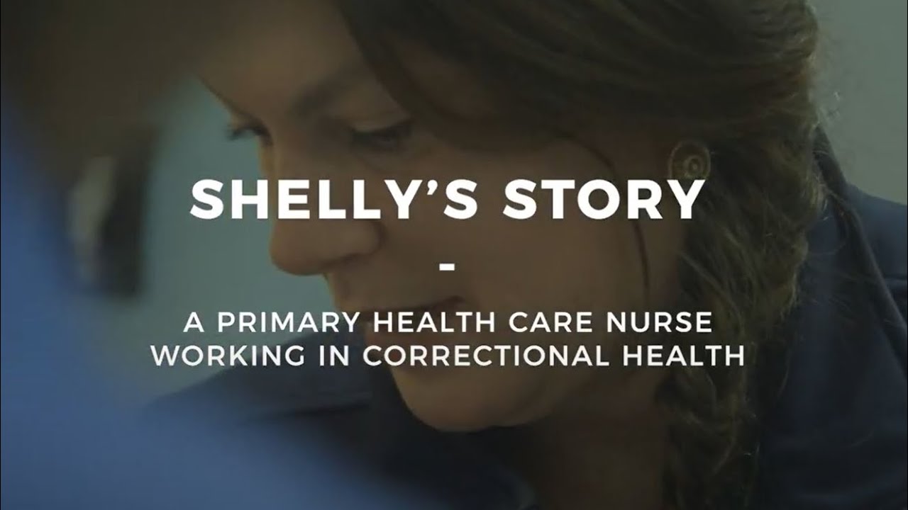 Shelly’s story – A PHC nurse working in correctional health - YouTube