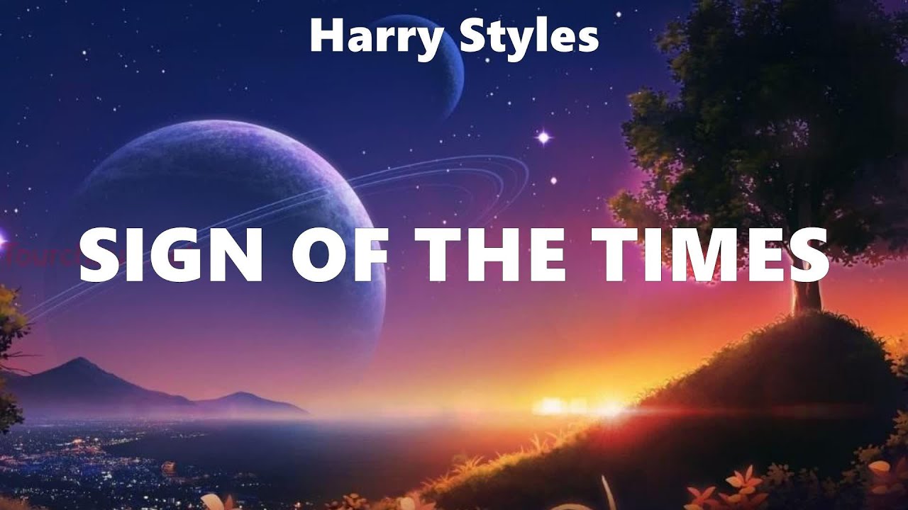 Harry Styles ~ Sign of the Times # lyrics # Ed Sheeran, Bruno Mars ...