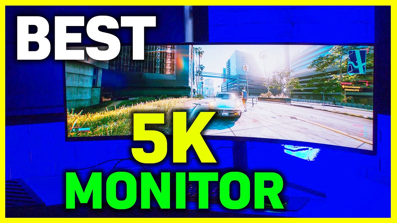 Top 5: Best 5K monitor in 2024 - The Best 5K monitor {Reviews} - YouTube