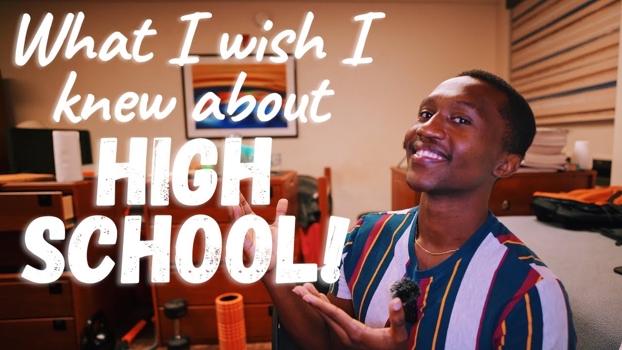 High school 10 Things I WISH I Knew (ADVICE) - YouTube