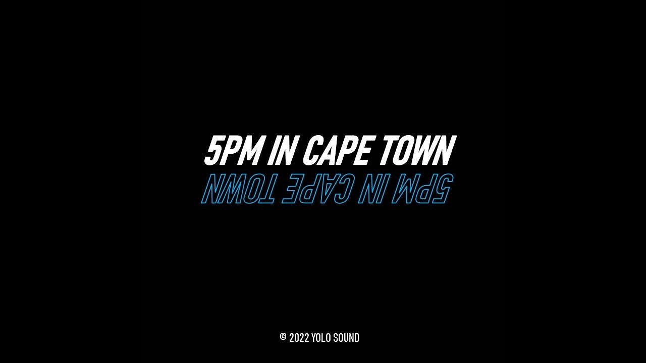 5PM In Cape Town [Official Audio] - YouTube