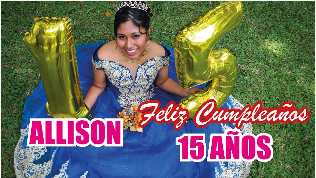 SESIÓN DE FOTOS EN EL CAMPO │15 AÑOS DE ALLISON MORALES │FELIZ ...