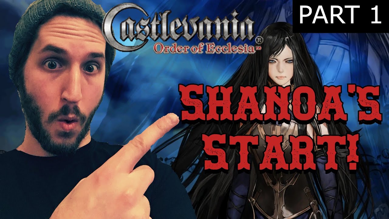 Castlevania: Order of Ecclesia -- Part 1: Shanoa's Start - YouTube