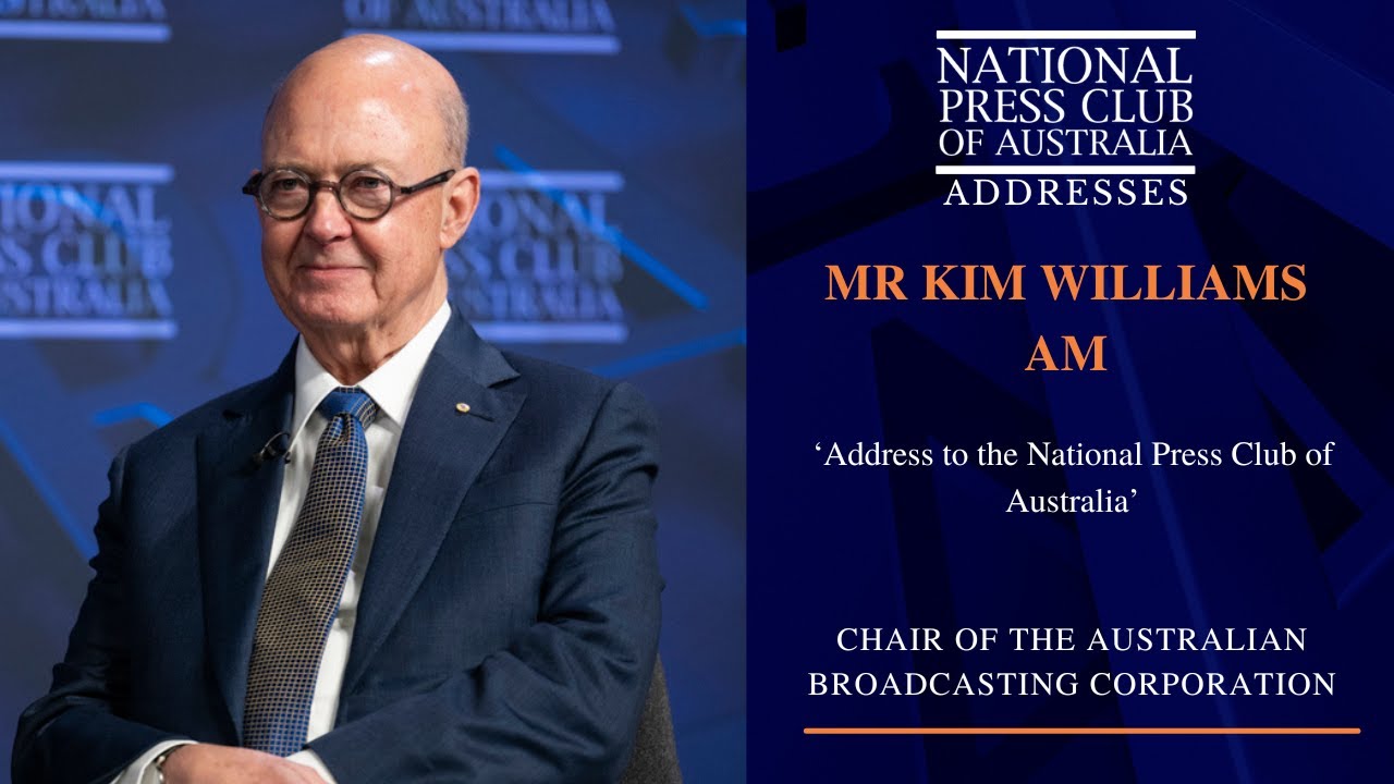 IN FULL: Mr Kim Williams AM's Address to the National Press Club - YouTube
