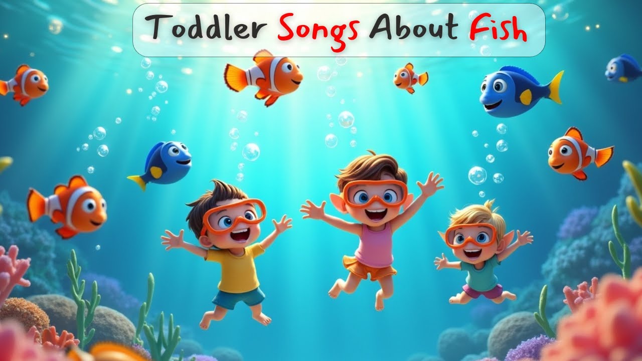 Toddler Songs About Fish |🐠 Blub-Blub, Swim-Swim! | Fun & Catchy ...