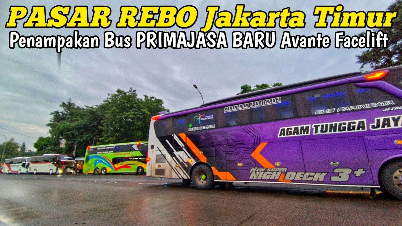 AGAM TUNGGA JAYA ON DUTY PAGI STJ Draka 4DU BASURI PASAR REBO Bus Baru ...