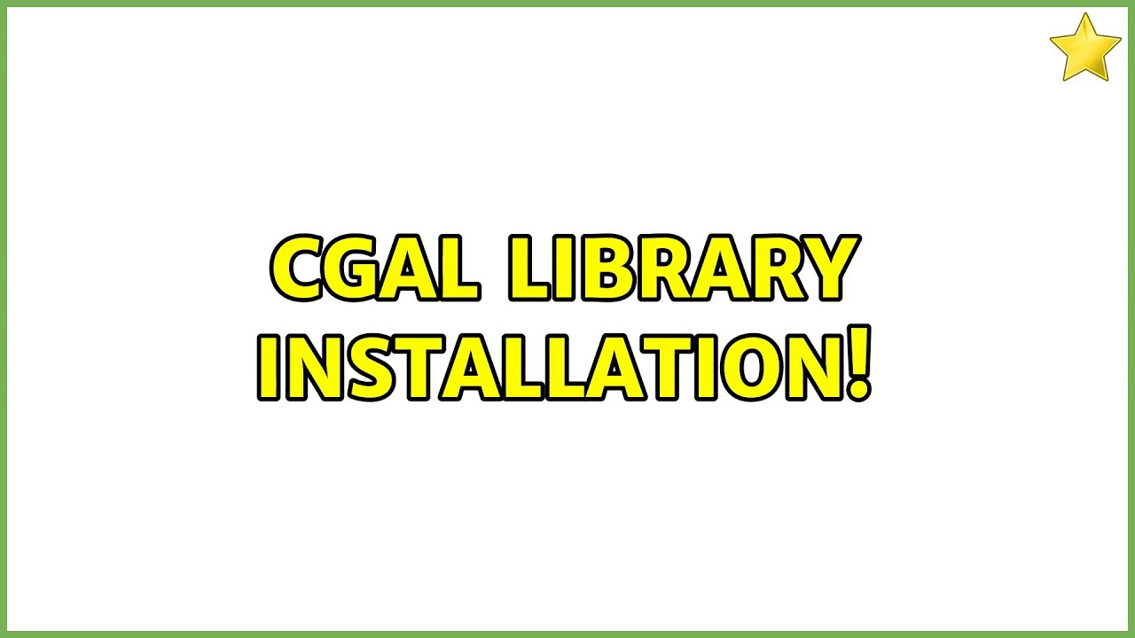 Ubuntu: CGAL library installation! - YouTube
