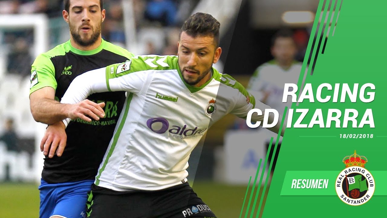 Resumen Racing CD Izarra 18 febrero 2018 - YouTube
