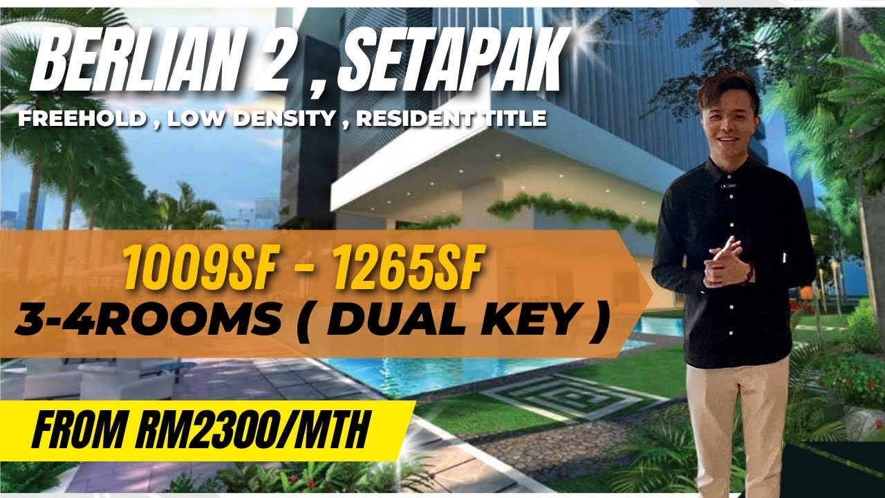 Berlian 2 , SETAPAK l Walk to Setapak Central , MRT 3 1009SF - 1265SF l ...