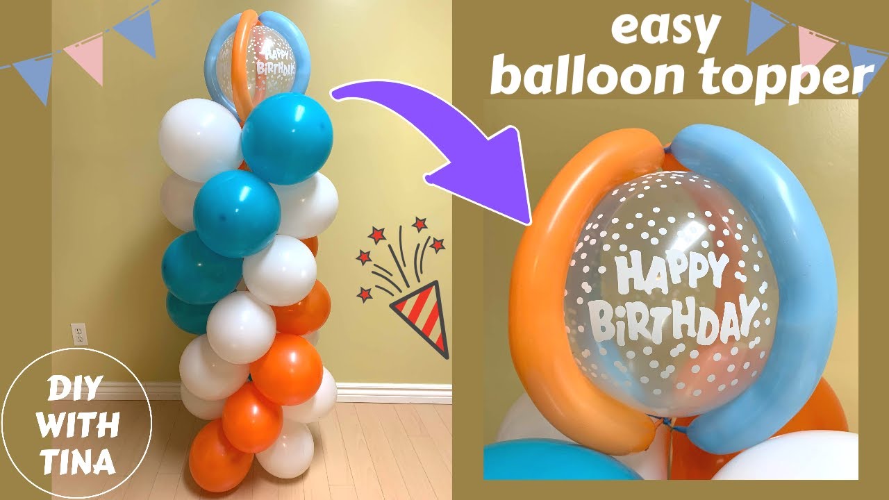 🥳 Easiest birthday balloon tower you should make in few minutes - YouTube