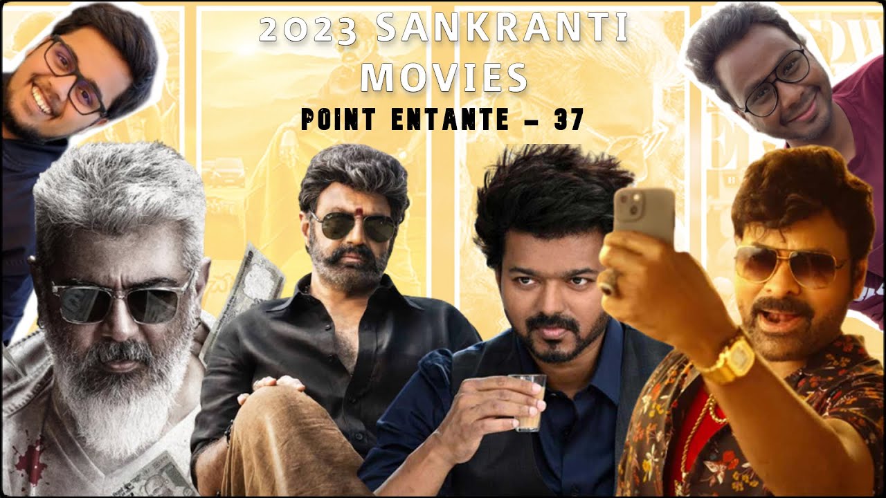 Sankranti Movies 2023 | Video Tho Patu | Point Entante Ep - 37 | Vijay ...