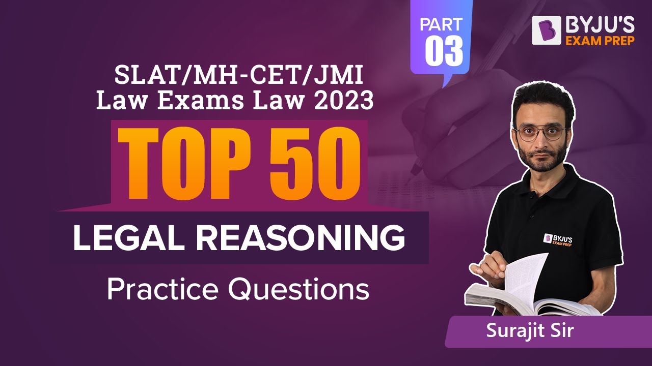 Top 50+ Legal Reasoning Questions | SLAT/JMI/MH-CET Law Exams 2023 ...