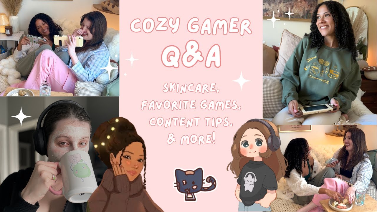 COZY GAMER Q&A w/ Kennedy (@CozyK ): Skincare routines, go-to games ...
