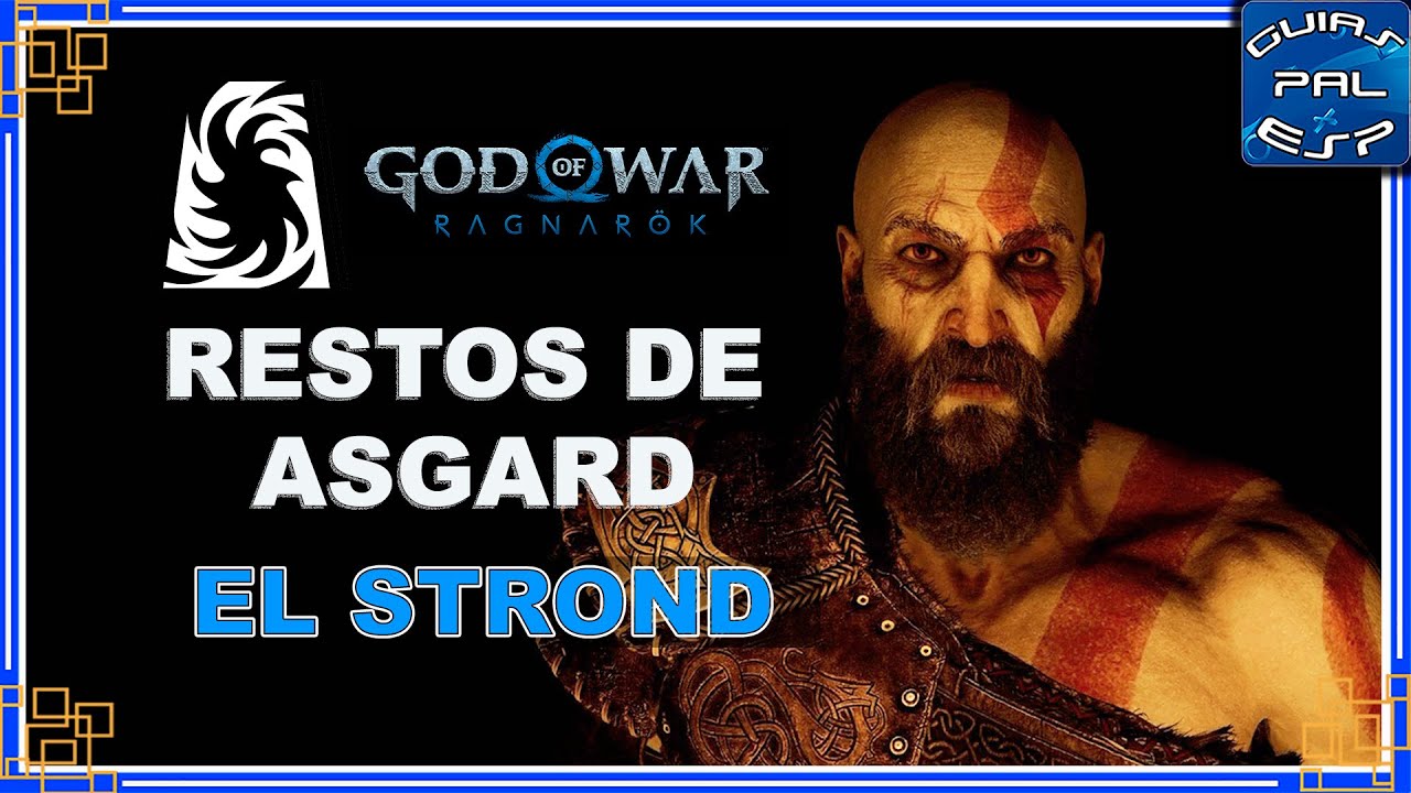 Restos de Asgard - El Strond (Alfheim) - GoW Ragnarök - Guía de ...