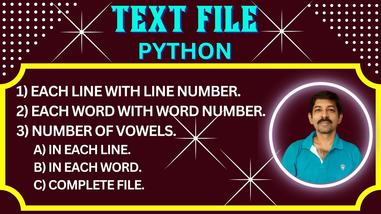Python Text File | Each Line | Each Word With Word Number | Number Of Vowels In Each Word | Line ...