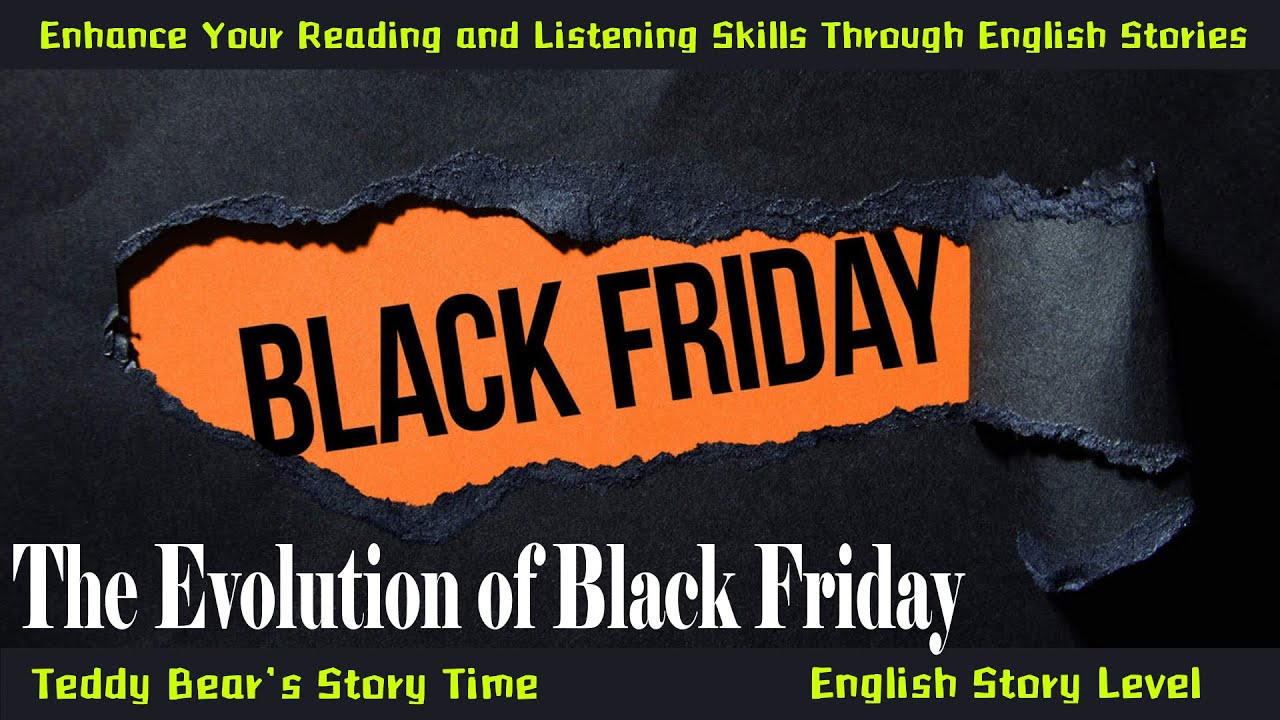 The Evolution of Black Friday | Learn English Through History Story ...