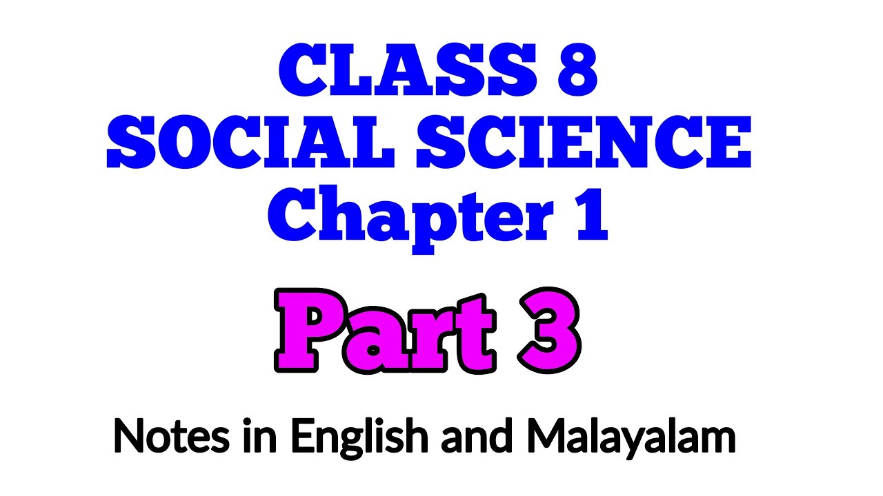 Class 8 social science new Text Book chapter 1 notes in english and ...