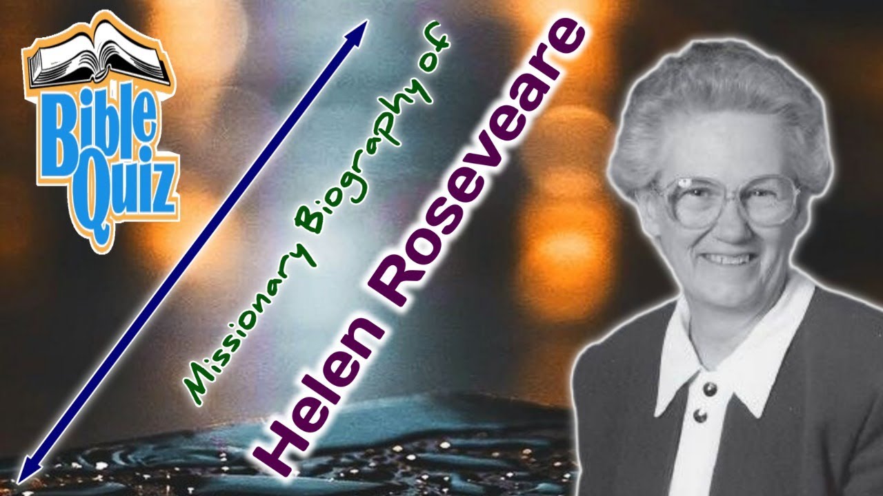 Bible Quiz || missionary Biography of Helen Roseveare - YouTube