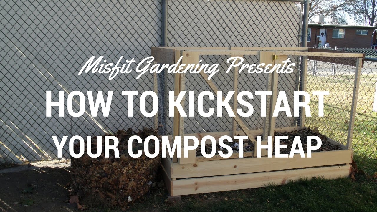 How To Kickstart Your Compost Heap - YouTube
