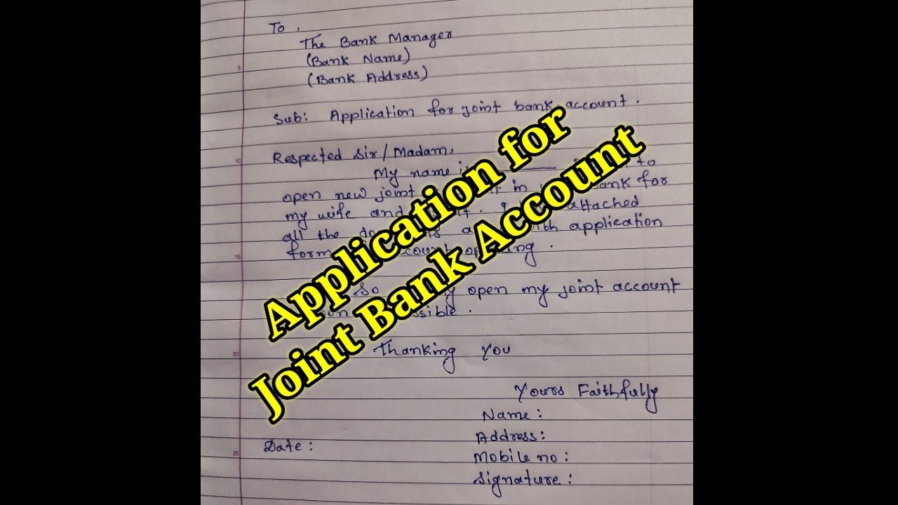 Write Application for Joint Bank Account | Write Application to Bank ...