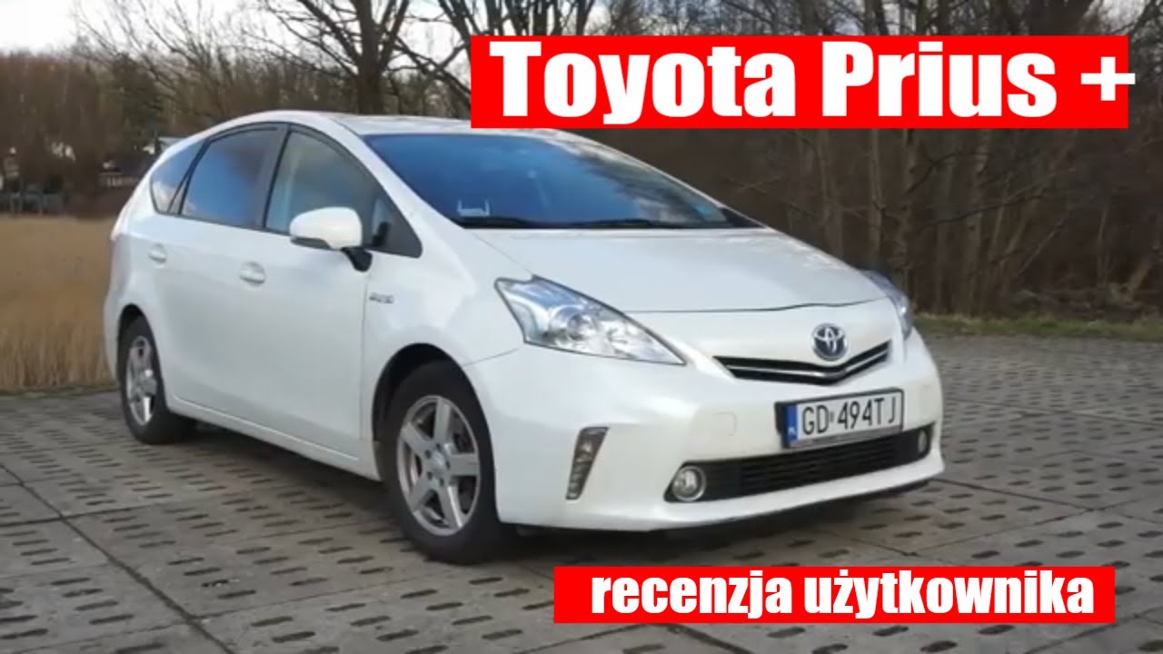 Toyota Prius+ - bardzo dobra hybryda rodzinna i idealna na taxi - YouTube