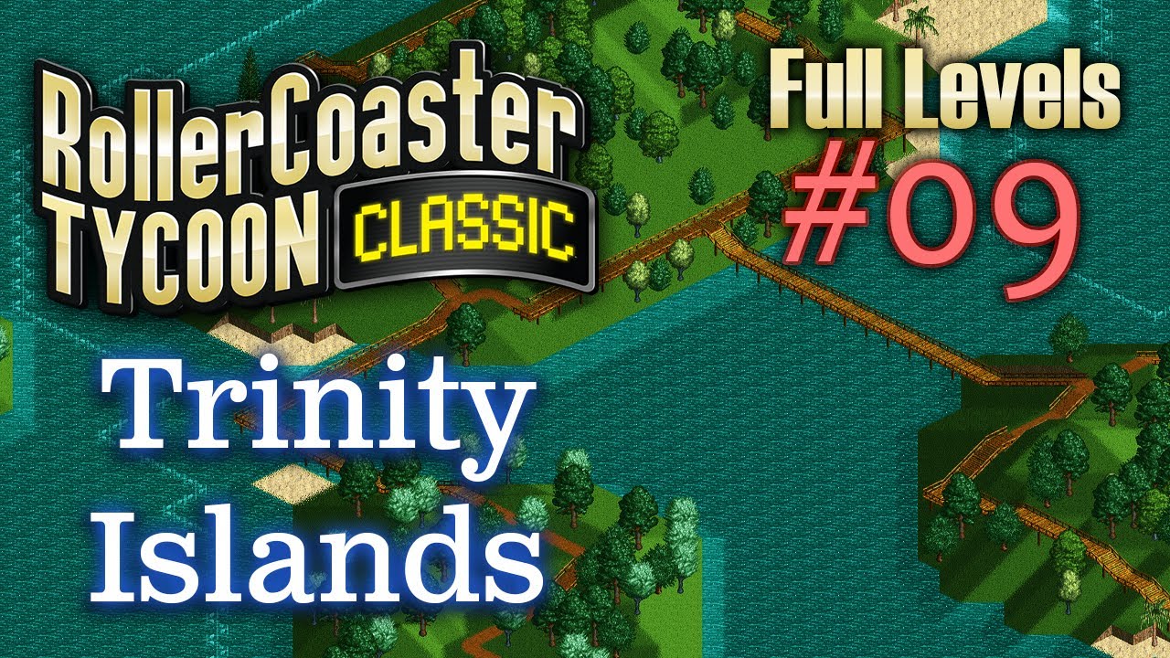 Trinity Islands | Rollercoaster Tycoon Classic: Full Levels Playthrough ...