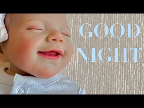 Good Night | Most Beautiful Reborn Baby | Part 12 Relaxing Video
