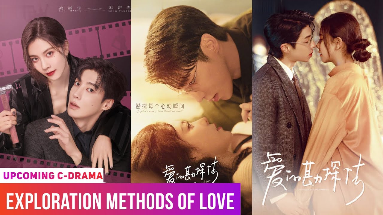 Exploration Methods of Love | New Cdrama | June21, 2023 - YouTube