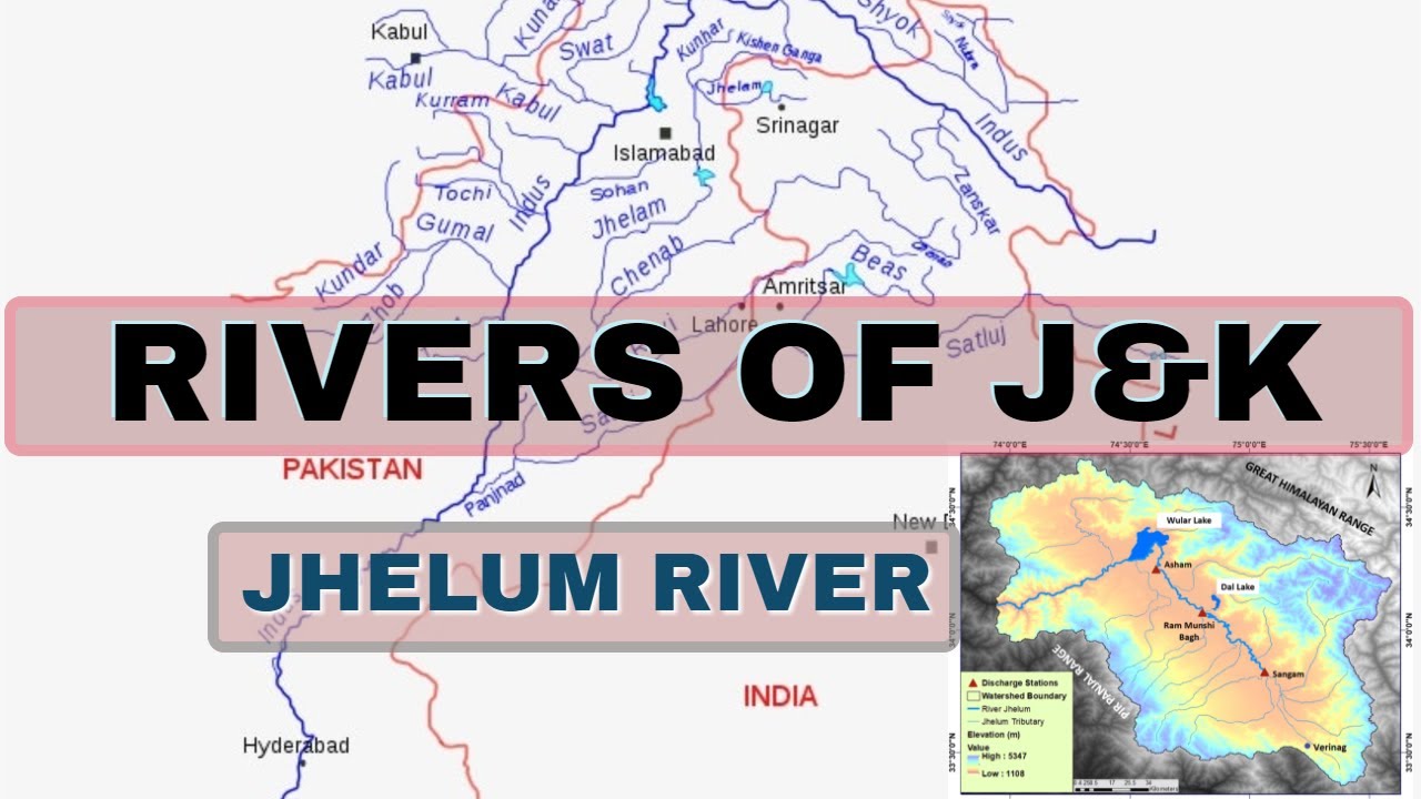 RIVERS OF JAMMU AND KASHMIR , PART-2, JHELUM RIVER - YouTube