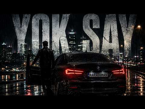 🎵 Karaduman - Yok Say | Official Audio